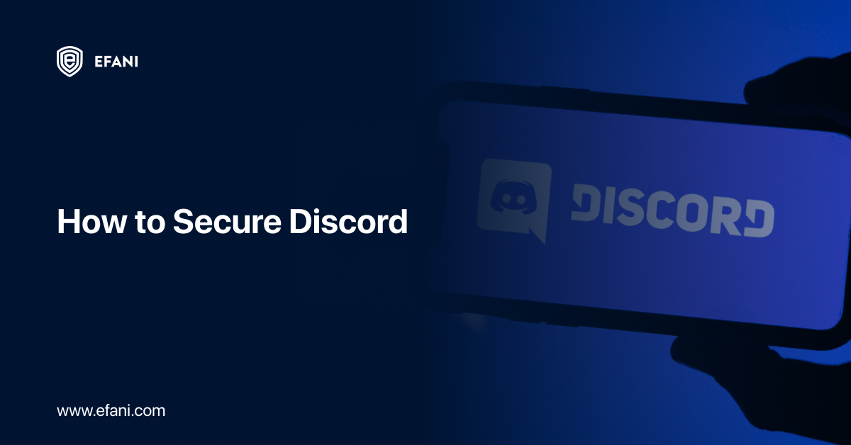 How to Keep Your Discord Account Secure and Private